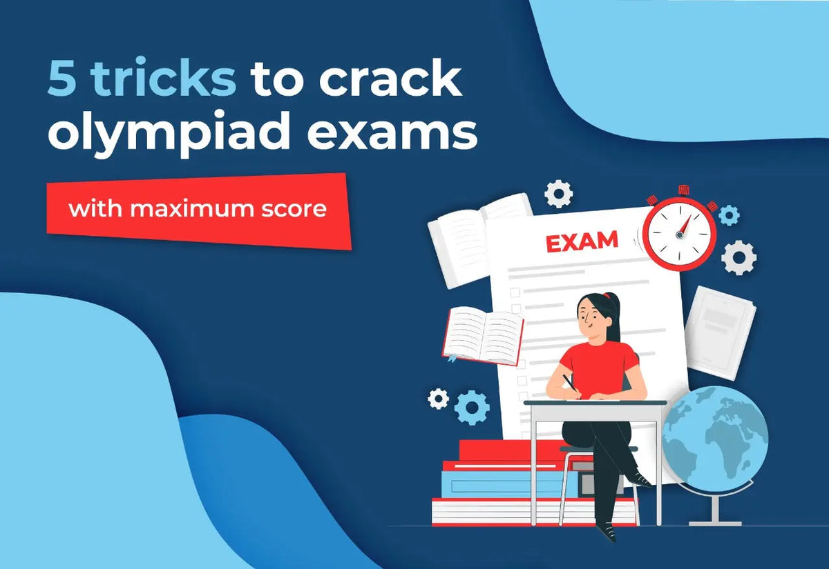 5 Tricks To Crack Olympiad Exam With Maximum Score - Oswaal Books and