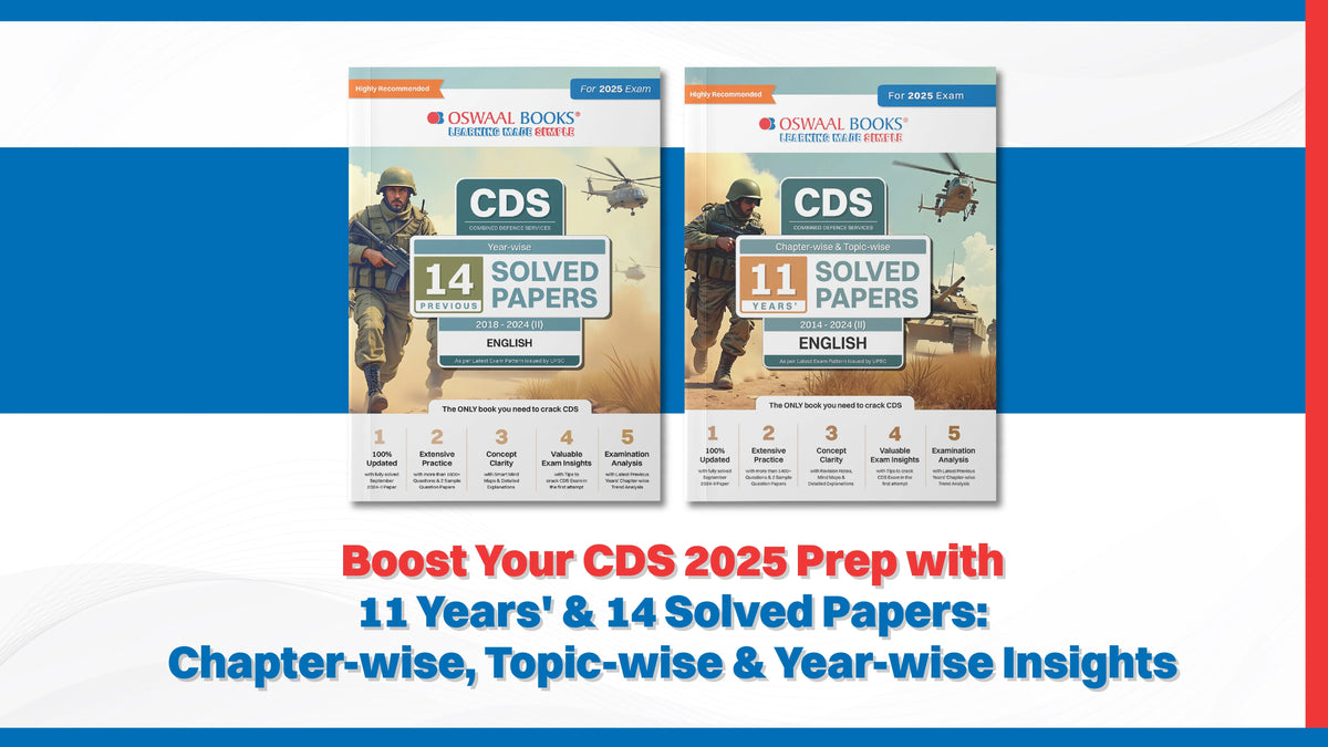 Boost Your CDS 2025 Prep with 11 Years' & 14 Solved Papers: Chapter-wise, Topic-wise & Year-wise ...