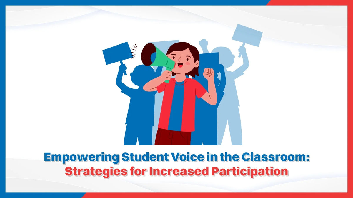 Empowering Student Voice in the Classroom: Strategies for Increased ...
