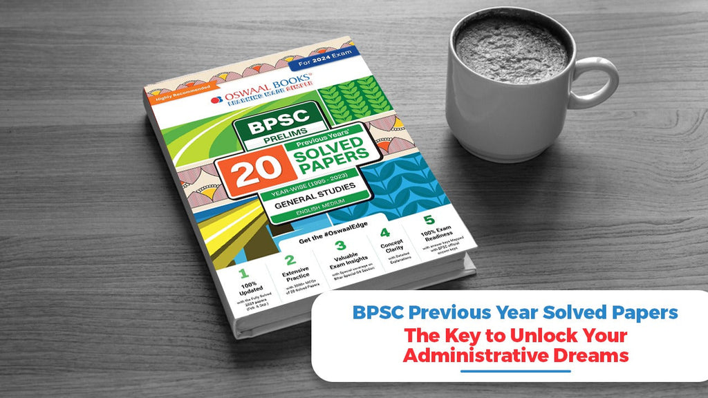 BPSC Previous Year Solved Paper: The Key to Unlock Your Administrative ...