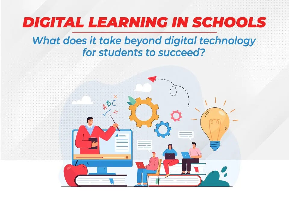 Digital learning in schools: What does it take beyond digital – Oswaal ...