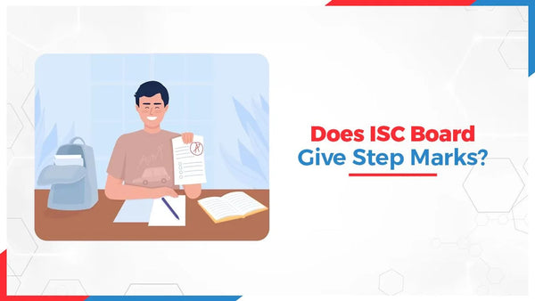 Does ISC Board Give Step Marks? - Oswaal Books and Learning Pvt Ltd