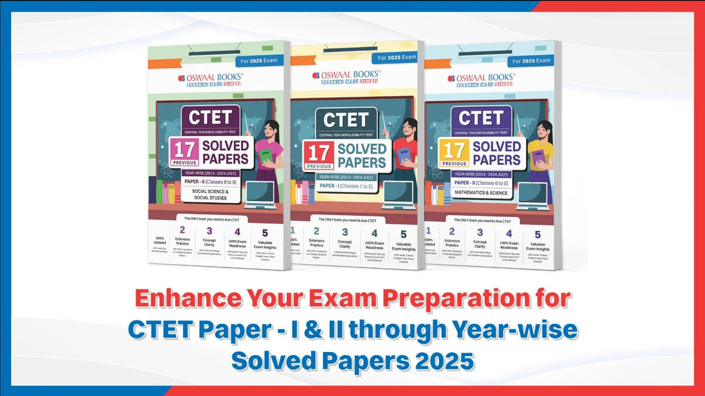 Enhance Your Exam Preparation for CTET Paper - I & II through Year-wise ...