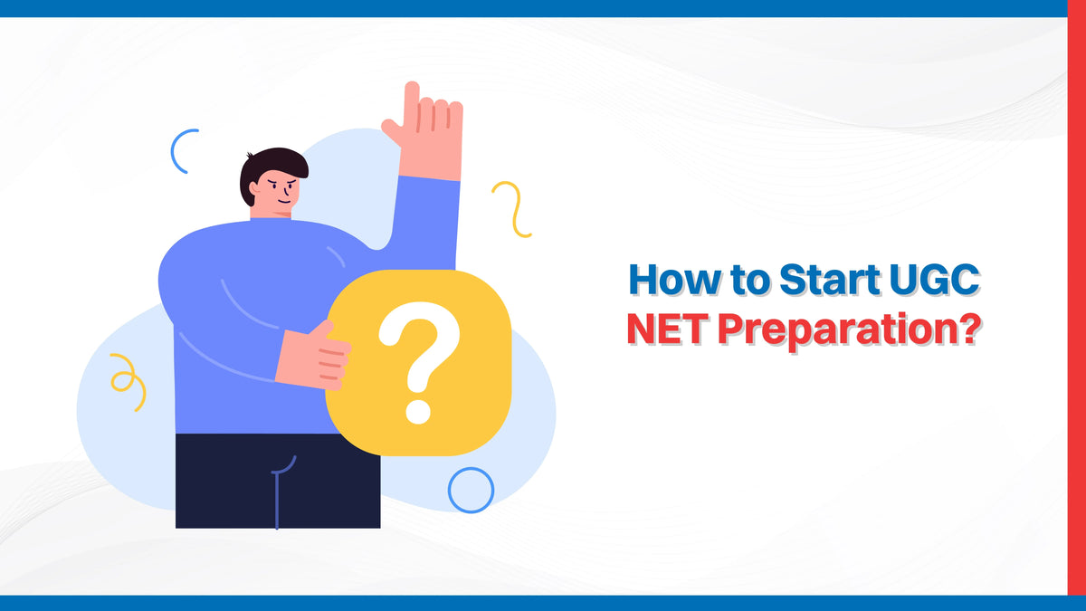 How to Start UGC NET Preparation? - Oswaal Books