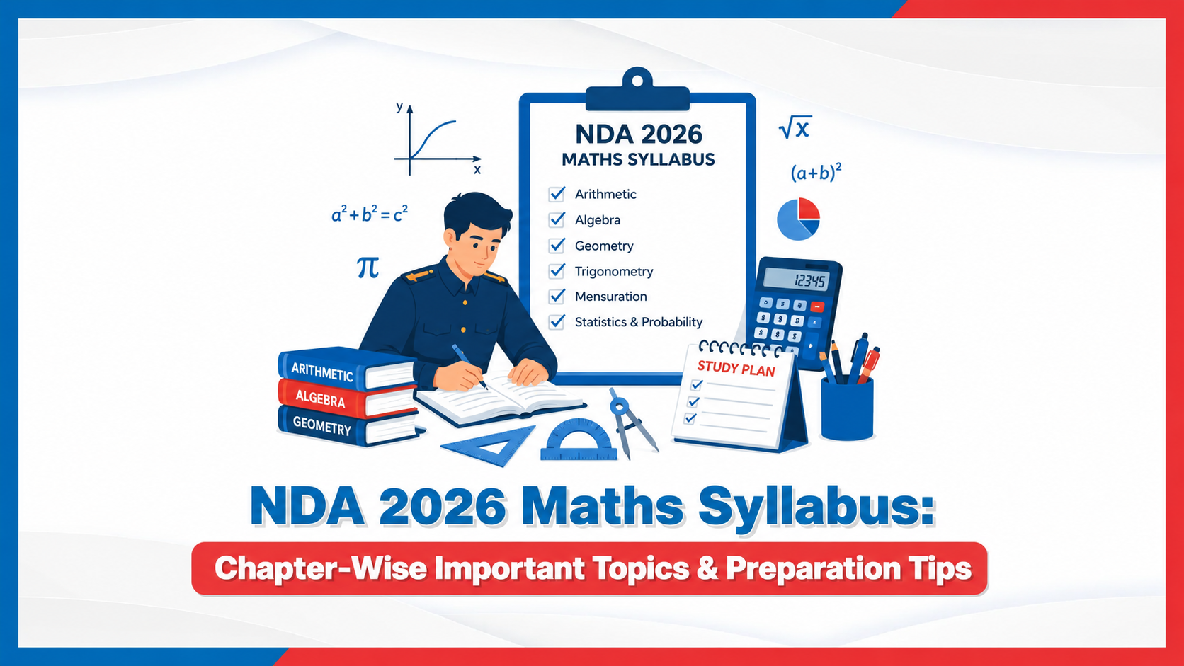 NDA 2026 Maths Syllabus: Chapter-Wise Important Topics & Preparation T ...