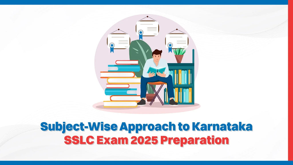 Subject-Wise Approach to Karnataka SSLC Exam 2025 Preparation - Oswaal ...