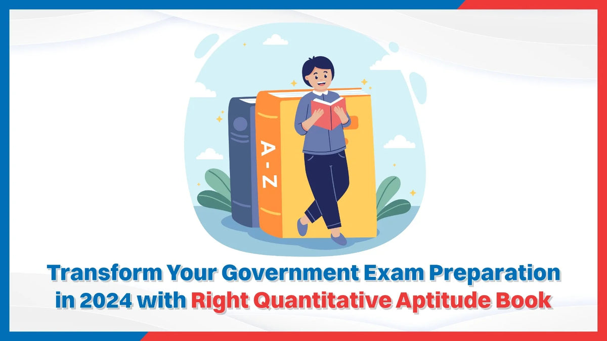 Transform Your Government Exam Preparation in 2024 with Right ...