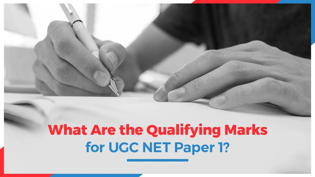 What Are the Qualifying Marks for UGC NET Paper 1? - Oswaal Books and