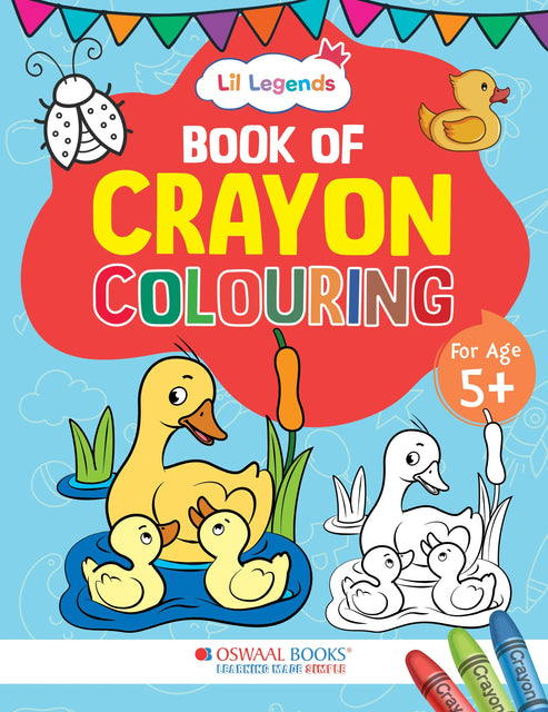 Little Legends Crayon Colouring Books | For Age 4+ & 5+ – Oswaal Books