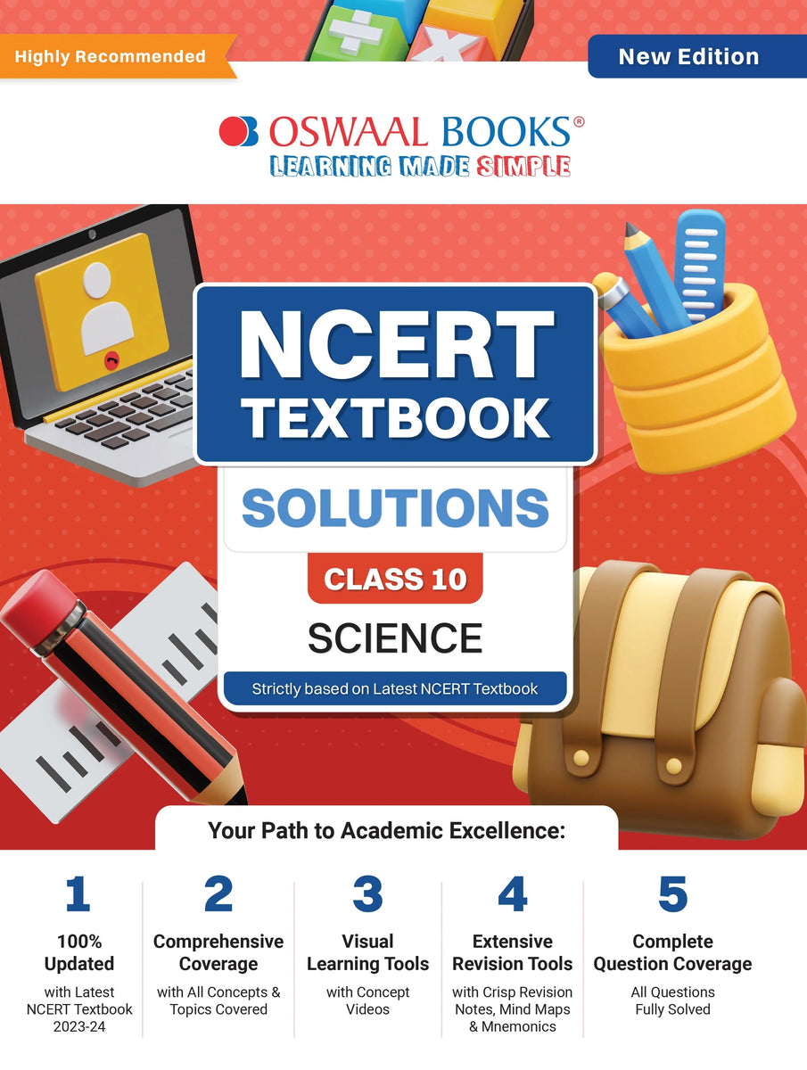 NCERT Textbook Solution Class 10 Science | For 2024 Exam TRUE – Oswaal ...